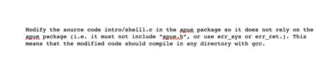 solved modify the source code intro shell1 c in the apue