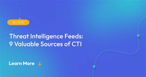 Threat Intelligence Feeds 9 Valuable Sources Of Cti Flare