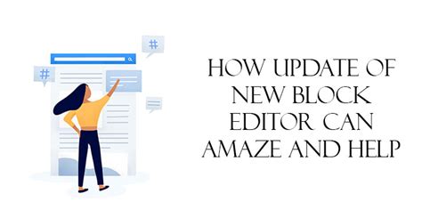 how update of new block editor can amaze and help us f5 buddy