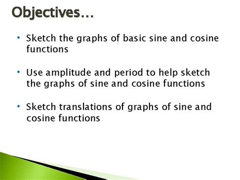 Graphs Of Sine And Cosine Functions Skill 25