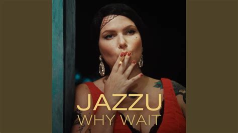 Why Wait Youtube Music