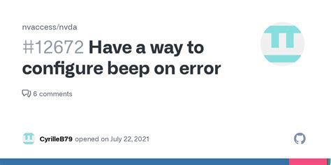 Have A Way To Configure Beep On Error · Issue 12672 · Nvaccessnvda · Github