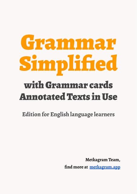 Grammar Simplified With Cards Annotated Texts In Use 2pdf