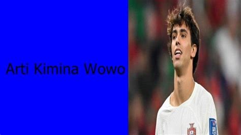 Arti Kata Kimina Wowo Adalah Kalimat Diucapkan Lionel Messi Viral Di Medsos