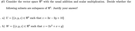 solved 5 consider the vector space ℜ3 with the usual