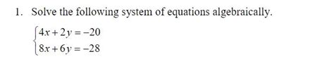 Answered Solve The Following System Of Equations… Bartleby