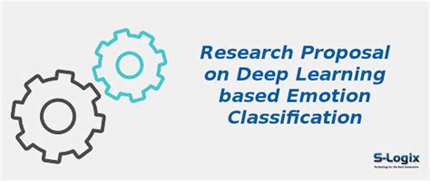 Phd Proposal Topics For Emotion Classification S Logix