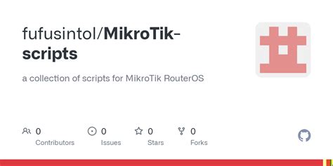 Github Fufusintolmikrotik Scripts A Collection Of Scripts For Mikrotik Routeros