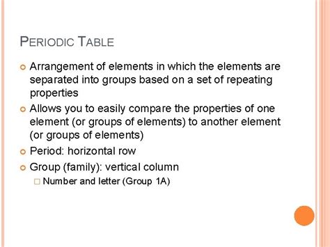 The Periodic Table Chapter 6 Periodic Table Arrangement