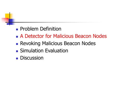Ppt Detecting Malicious Beacon Nodes For Secure Location Discovery In Wireless Sensor Networks