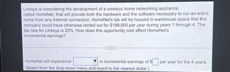 Solved Linksys Is Considering The Development Of A Wireless Chegg Com