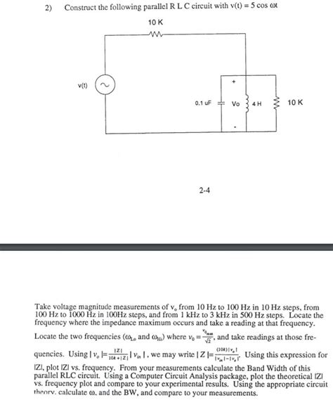 Solved Construct The Following Parallel R L C Circuit With Chegg Com