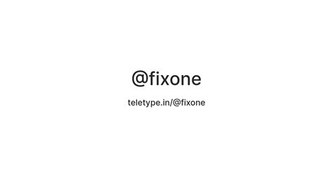 Fixone — Teletype