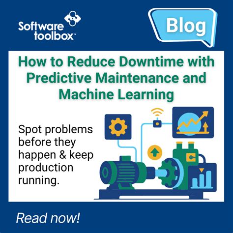 How To Reduce Downtime With Predictive Maintenance And Machine Learning