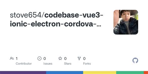 Github Stove654codebase Vue3 Ionic Electron Cordova Multiple Platform App