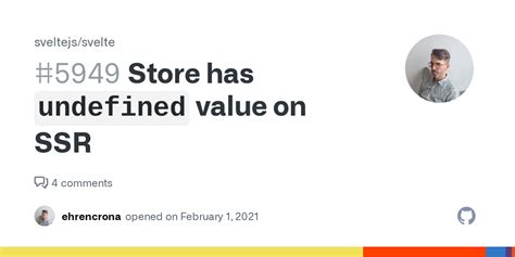 store has `undefined` value on ssr · issue 5949 · sveltejs svelte · github