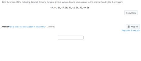 Solved Find The Mean Of The Following Data Set Assume The
