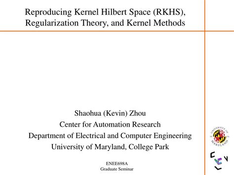 Ppt Reproducing Kernel Hilbert Space Rkhs Regularization Theory