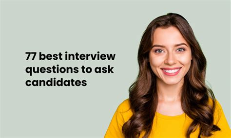 77 Best Interview Questions To Ask Candidates Testgorilla