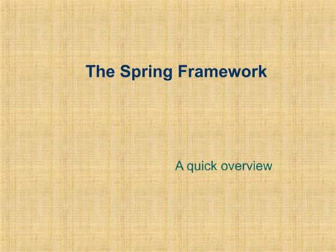 The Spring Framework Ppt