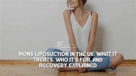 Mons Liposuction Uk Pubic Mound Reduction Recovery And Results