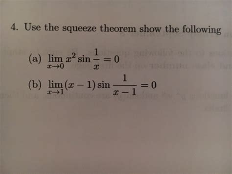 Solved Use The Squeeze Theorem Show The Following A Limx