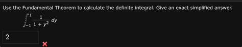 solved use the fundamental theorem to calculate the definite