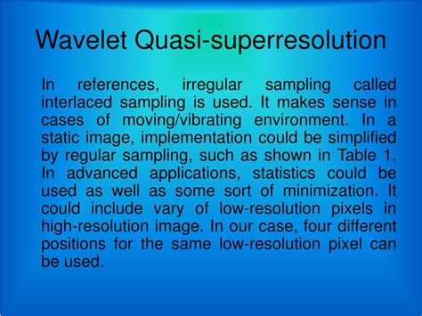 Ppt Algorithm For Combined Wavelet Quasi Superresolution Powerpoint