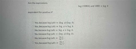 solved are the expressions log 1000b and 1000 logb