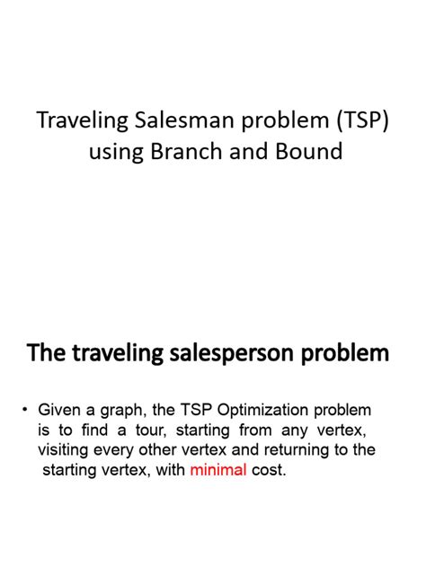 Traveling Salesman Problem Tsp Using Branch And Bound Pdf Matrix Mathematics Vertex