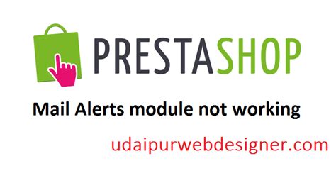 Prestashop Mail Alerts Module Not Working Anymore Godaddy