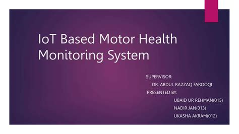 Iot Baised Motor Health Monitoring System 2nd Pptx