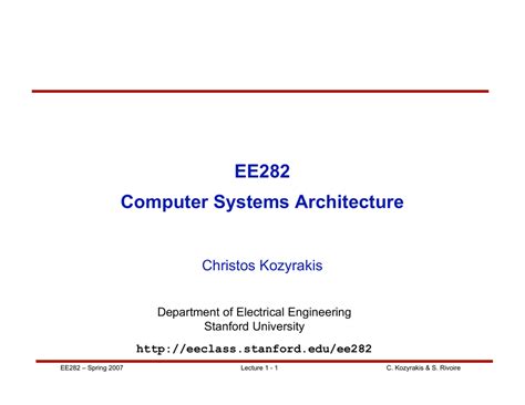 EE282 Computer Systems Architecture