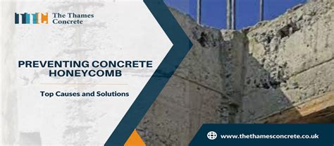 Understanding Concrete Honeycomb Causes And Solutions