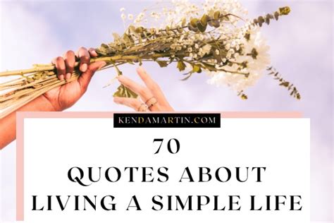 70 short quotes about living a simple life