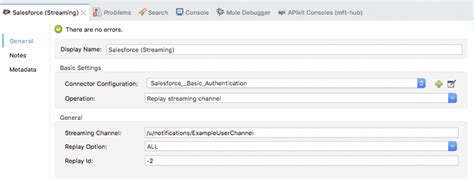 Durable Streaming Api With Mulesoft Salesforce Connector Mulesoft Blog