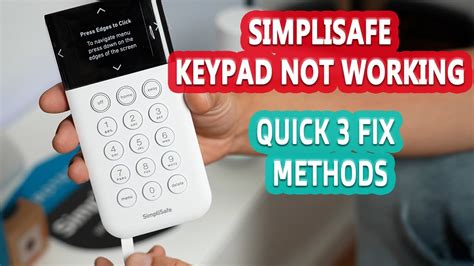 Fix Your Simplisafe Keypad Not Working Easy Steps To Get It Working Again Youtube