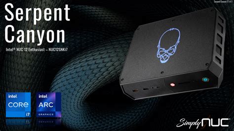 Intel Nuc Enthusiast Serpent Canyon Now Available First To Feature Arc Gpus