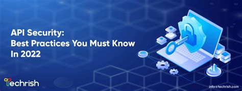 API Security Best Practices You Must Know In Techrish