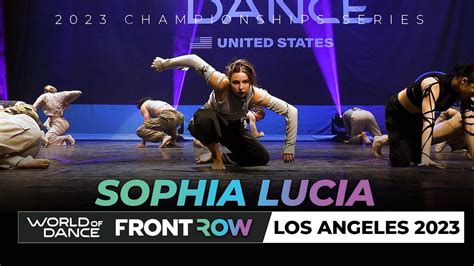Sophia Lucia World Of Dance Los Angeles 2023 Youtube