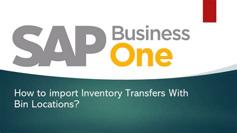 Bin To Bin Transfer In Sap B1 At Herbert Ahner Blog
