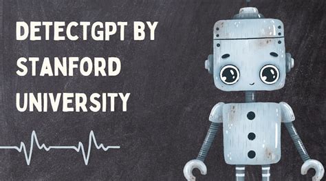 Chatgpt Content Detector Launched By Stanford University