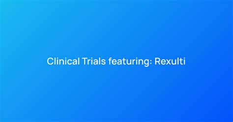 Rexulti Everything You Need To Know Power