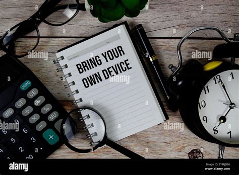 Bring Your Own Device Byod Text On Notepad Business And Financial Concept Background Stock