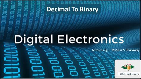 11 Decimal To Binary Conversion Number System Digital Electronics
