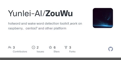github yunlei ai zouwu hotword and wake word detection toolkit work