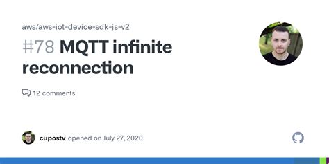 Mqtt Infinite Reconnection · Issue 78 · Awsaws Iot Device Sdk Js V2