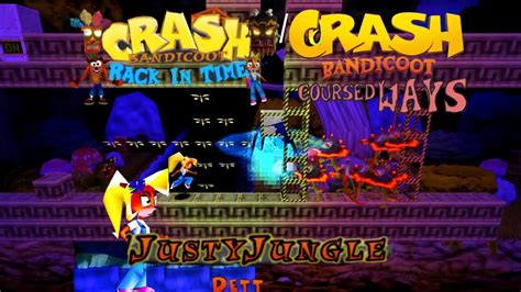 Crash Bandicoot Back In Time Fan Game Coursed Ways Justy Jungle By Dett Youtube