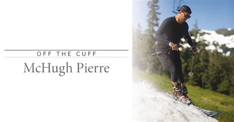 Off The Cuff Mchugh Pierre