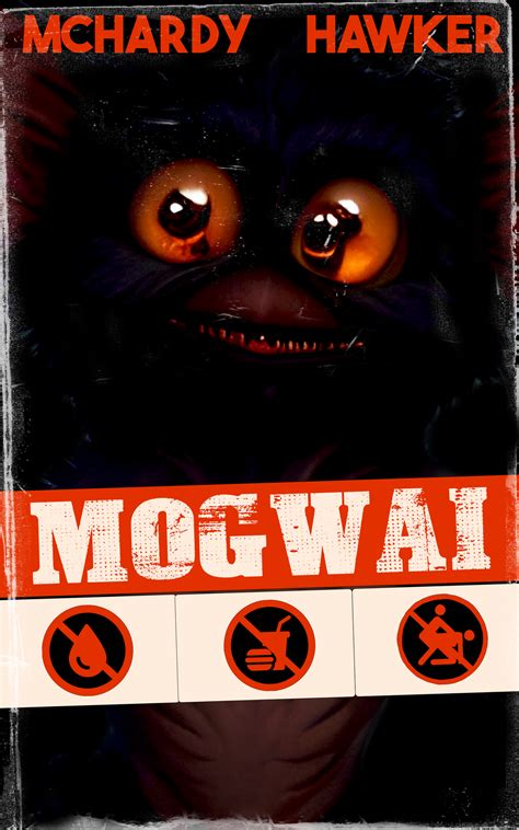 Mogwai By Simon Mchardy Goodreads